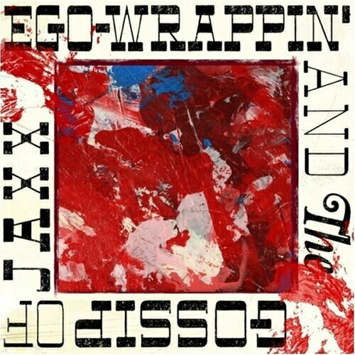 EGO-WRAPPIN' AND THE GOSSIP OF JAXXEGO-WRAPPIN' & THE GOSSIP OF JAXXエゴラッピン/ゴシップオブジャックス えごらっぴん/ごしっぷおぶじゃっくす　発売日 : 2009年2月1...