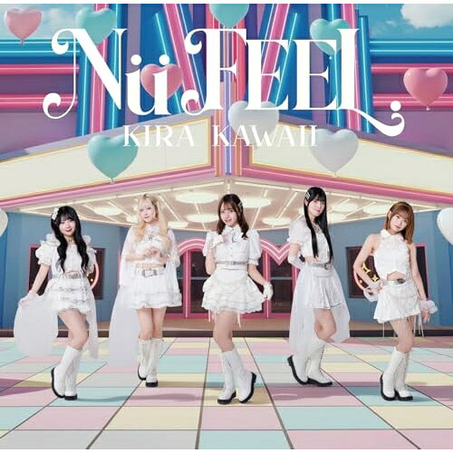 KIRA KAWAII (TypeC)Nu FEEL.ニューフィール にゅーふぃーる　発売日 : 2025年12月10日　種別 : CD　JAN : 4573205347950　商品番号 : YZCW-1007【商品紹介】まっさらな感性で、...