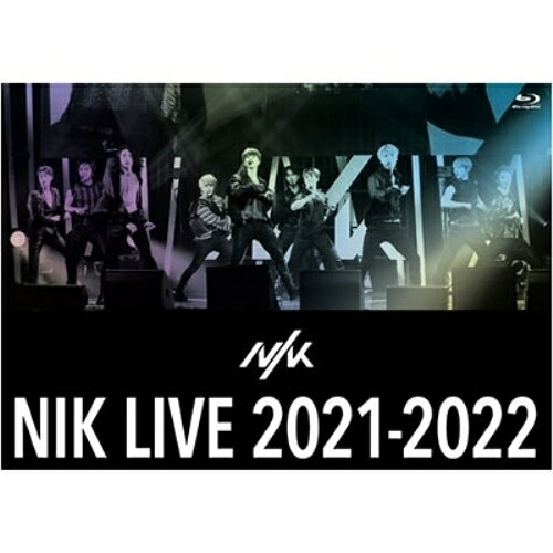 NIK LIVE 2021-2022(Blu-ray)NIKニック にっく　発売日 : 2022年12月14日　種別 : BD　JAN : 4988031530337　商品番号 : UIXE-1002【収録内容】BD:11.Universe...