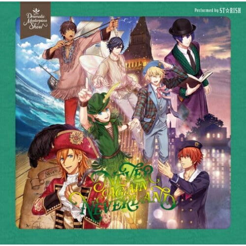 うたの☆プリンスさまっ♪Dramatic Masterpiece Show「NEVER AGAIN NEVERLAND」 (通常盤)ドラマCD寺島拓篤、鈴村健一、谷山紀章、宮野真守、諏訪部順一、下野紘、鳥海浩輔　発売日 : 2023年12月...
