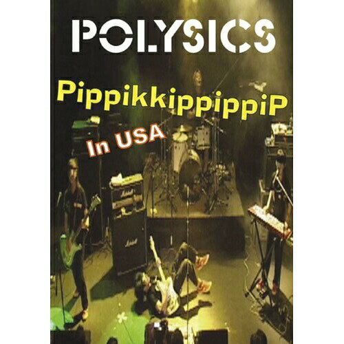 PippikippippiP in USAPOLYSICSポリシックス ぽりしっくす　発売日 : 2004年2月25日　種別 : DVD　JAN : 4582117982432　商品番号 : KSBL-5781【収録内容】DVD:11.ピー...