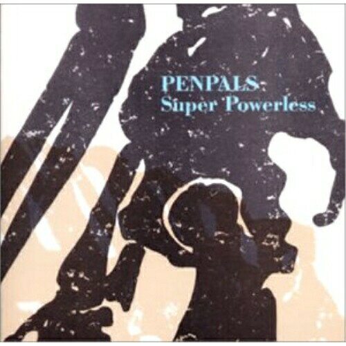Super PowerlessPENPALSペンパルズ ぺんぱるず　発売日 : 2001年12月05日　種別 : CD　JAN : 4988021841511　商品番号 : VPCC-84151【商品紹介】umbrella/VAP在籍時に発...