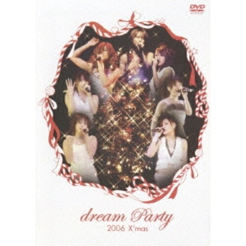 dream Party 2006 X'masdreamドリーム どりーむ　発売日 : 2007年4月11日　種別 : DVD　JAN : 4988064914616　商品番号 : AVBD-91461【収録内容】DVD:11.Opening...