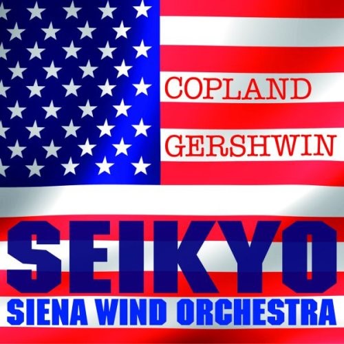 コープランド&ガーシュウィン 〜アメリカン・アルバム! (ハイブリッドCD)金聖響&シエナキムセイキョウ/シエナウインドオーケストラ きむせいきょう/しえなういんどおーけすとら　発売日 : 2009年5月27日　種別 : CD　JAN : ...