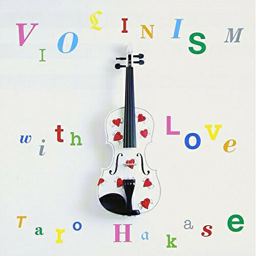 VIOLINISM with Love葉加瀬太郎ハカセタロウ はかせたろう　発売日 : 2005年10月05日　種別 : CD　JAN : 4582137890120　商品番号 : HUCD-10012【商品紹介】ヴァイオリニスト、葉加瀬太...