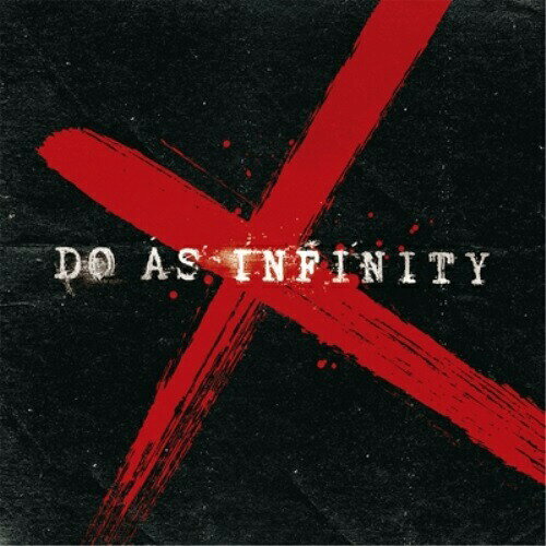 Do As Infinity X (CD+DVD)Do As Infinityドゥアズインフィニティ どぅあずいんふぃにてぃ　発売日 : 2012年10月10日　種別 : CD　JAN : 4988064385560　商品番号 : AVCD...