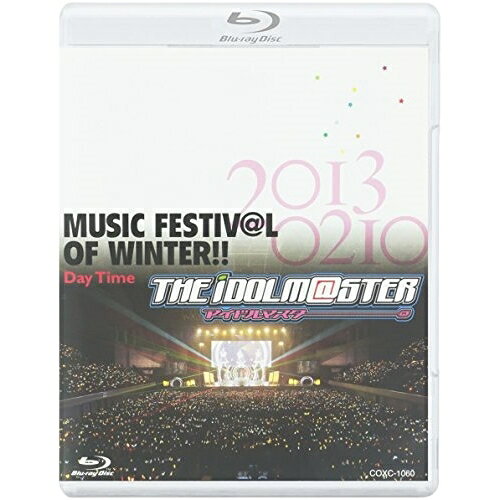 THE IDOLM＠STER MUSIC FESTIV＠L OF WINTER!! Day Time(Blu-ray)オムニバス中村繪里子、長谷川明子、下田麻美、浅倉杏美、原由実、沼倉愛美、仁後真耶子　発売日 : 2013年7月03日　種別...