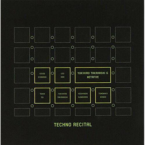 TECHNO RECITAL (通常盤)高橋幸宏&METAFIVEタカハシユキヒロ/メタファイブ たかはしゆきひろ/めたふぁいぶ　発売日 : 2014年7月23日　種別 : CD　JAN : 4988005831019　商品番号 : TYC...