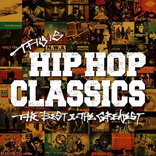 THIS IS HIP HOP CLASSICS THE BEST & THE GREATEST (解説付)オムニバスビースティ・ボーイズ、エリック・B.&ラキム、Heavy D & The Boyz feat.Aaron Hall、ジギー...