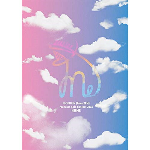 NICHKHUN(From 2PM) Premium Solo Concert 2018 ”HOME” (本編ディスク+特典ディスク) (初回生産限定版)NICHKHUN(From 2PM)ニックン にっくん　発売日 : 2019年8月07...