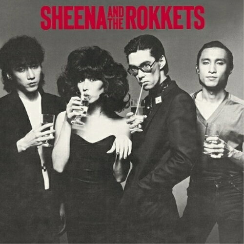 SHEENA AND THE ROKKETS (完全生産限定盤)シーナ&ロケッツシーナアンドロケッツ しーなあんどろけっつ　発売日 : 2021年11月03日　種別 : LP(30cm)　JAN : 4560427464053　商品番号 :...
