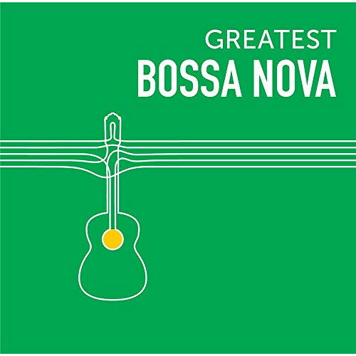 GREATEST BOSSA NOVA (解説付)ワールド・ミュージックスタン・ゲッツ&ジョアン・ジルベルト、アントニオ・カルロス・ジョビン、スタン・ゲッツ&チャーリー・バード、アストラッド・ジルベルト、エリス・レジーナ&アントニオ・カルロ...