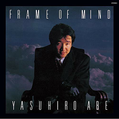 FRAME OF MIND (SHM-CD) (紙ジャケット) (生産限定盤)安部恭弘アベヤスヒロ あべやすひろ　発売日 : 2019年3月27日　種別 : CD　JAN : 4988031321256　商品番号 : UPCY-9897【商...