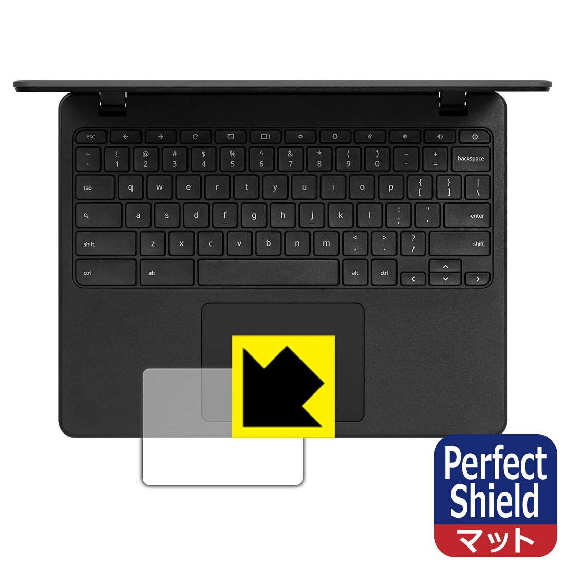 ●対応機種 : Acer Chromebook 712 (C871Tシリーズ) (C871T-A38P, C871T-A38N, C871T-A14P, C871T-A14N)●製品内容 : タッチパッド用3枚●「Perfect Shiel...