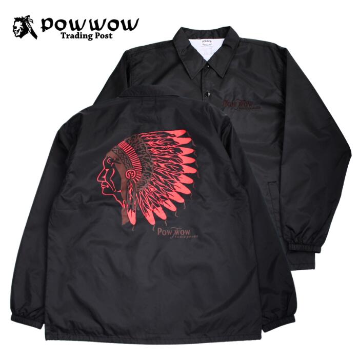POWWOW Trading Post ORIGINAL COACH JKT black ■商品説明 胸にはオリジナルロゴ刺繍。背中にはオリジナルインディアンをプリント。 ボディはドットボタン・ドローコード・ステッチワークなど、ディティール...