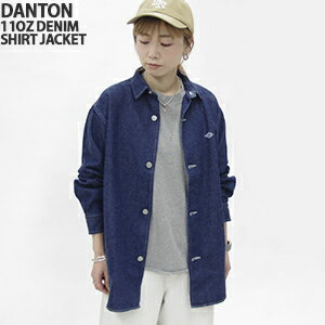 30005900 メーカー希望小売価格はメーカー商品タグに基づいて掲載していますダントン/DANTON 11OZデニムシャツジャケット 羽織り 軽アウター ヴィンテージ 11OZ DENIM SHIRT JACKET DT-B0433KDM...