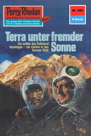 ＜p＞Sie wollen das Schicksal bezwingen - sie starten in den Sonnen-Orbit Im August des Jahres 3460 terranischer Zeitrechn...