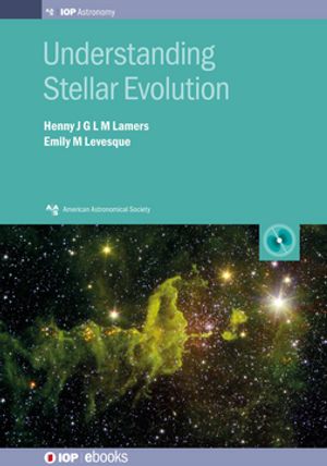 ＜p＞＜em＞Understanding Stellar Evolution＜/em＞ is based on a series of graduate-level courses taught at the University of W...