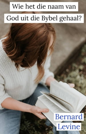 ＜p＞Dit is skokkend dat die kosbare heilige naam van ons Hemelse Vader amper 7 000 keer uit Sy eie boek verwyder is.＜/p＞ ...