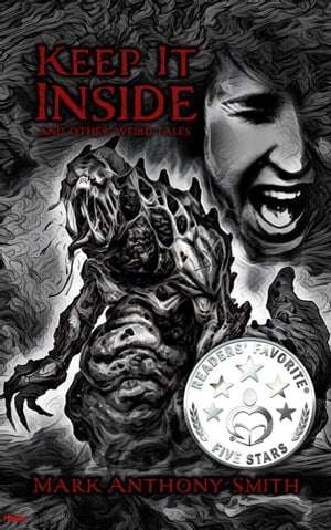 ＜p＞From Mark Anthony Smith, author of Something Said, comes Keep It Inside. A mix of short stories and flash fiction, Ke...