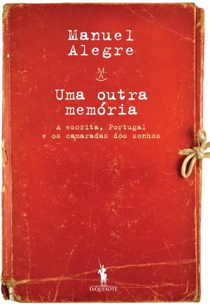 ＜p＞Uma outra Memoria reune textos de natureza variada que Manuel Alegre tem vindo a escrever e que, dada a sua natureza,...