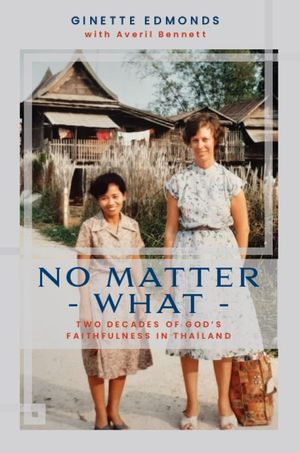 ＜p＞No Matter What is the story of how God called a fearful shy girl from the South Island of New Zealand and equipped he...