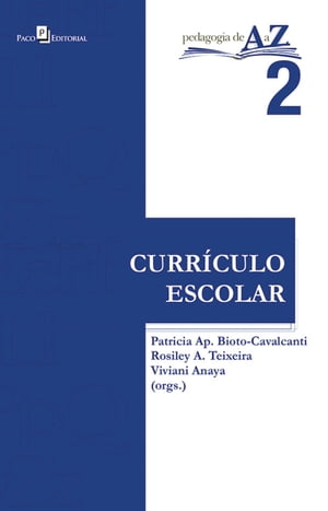 ＜p＞Este livro traz discuss?es importantes sobre concep??es de curr?culo, que ? entendido como campo de implementa??o de ...
