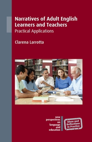 ＜p＞This book centralizes the narratives of adult English language learners, teachers, and trainee teachers in the develo...