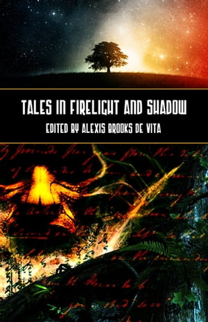 ＜p＞Tales in Firelight and Shadow is a collection of short stories by well-known and fresh new writers of fantasy, specul...