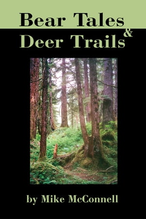 ＜p＞＜em＞Bear Tales and Deer Trails＜/em＞ is a collection of hunting stories that take you into the heart of the Tongass Na...