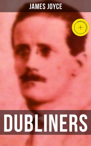 ＜p＞James Joyce's 'Dubliners' is a collection of short stories that intricately weaves together the lives of ordinary Dub...