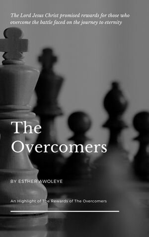 ＜p＞The Lord Jesus Christ promised rewards for those who overcome the battle faced on the journey to eternity; many start...