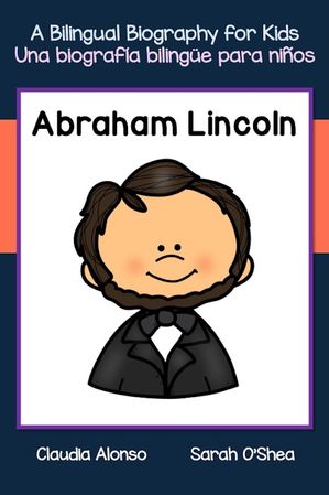 ＜p＞＜strong＞Early-elementary school kids can learn about the 16th President of the United States, Abraham Lincoln, with t...