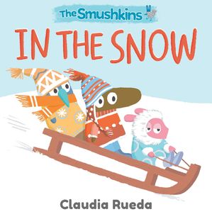 ＜p＞＜strong＞Join the Smushkins as they romp and play in the snow in a new board book that’s poised to be a wintertime fav...
