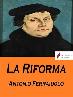 ＜p＞La ＜strong＞riforma protestante＜/strong＞ o scisma protestante, nelle sue correnti principali della Riforma luterana e ...