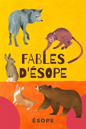 ＜p＞Depuis plus de 2 500 ans, les fables d’?sope font partie de notre folklore. La plupart des personnages de ces courts ...