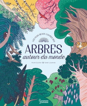 ＜p＞11 contes de l'arbre issus de toutes les r?gions du monde, magnifiquement illustr?s par Sarah Loulendo. Ils nous parl...