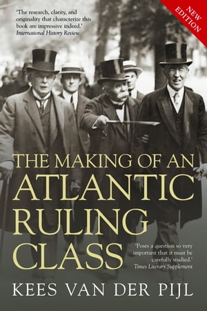 ＜p＞With ＜em＞The Making of an Atlantic Ruling Class＜/em＞, Kees van der Pijl put class formation at the heart of our under...