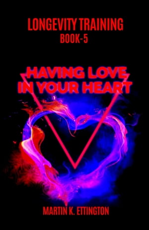 ＜p＞This book is a transcription and reproduction of the training course materials from Course #5 “Having Love in Your He...