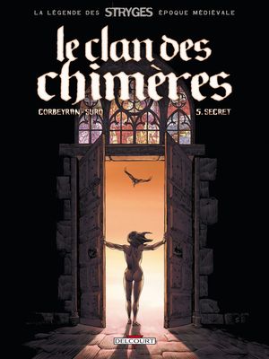 ＜p＞La l?gende des Stryges fascine encore et toujours... Le Clan des Chim?res se propose de remonter ? l'?poque m?di?vale...