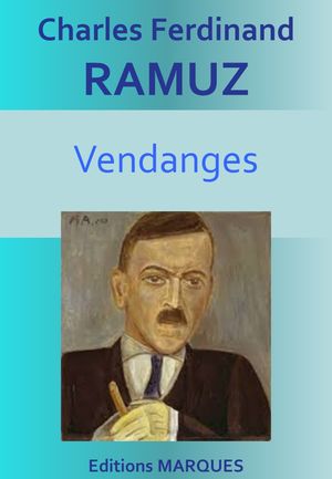 ＜p＞＜strong＞Vendanges :＜/strong＞ Les souvenirs d’enfance de Ramuz pour d?crire sa participation ? la saison des vendanges...