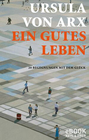 ＜p＞Es gibt viele Ideen, wie man sein Leben f?hren soll. Die meisten sind seit Jahrtausenden bekannt. Die wenigsten sind ...