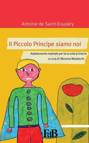 ＜p＞Cerco sempre di proporre Il Piccolo Principe nelle classi quinte perch? ? un libro che parla di sentimenti, induce a ...