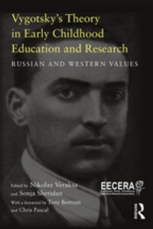 ＜p＞Drawing upon in-depth analyses of Lev Vygotsky’s theories of early childhood and investigating the ways in which his ...