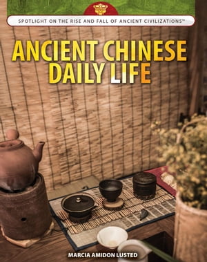 ＜p＞This informative volume illuminates for readers the basics of the lives of the ancient Chinese, from the clothes they...
