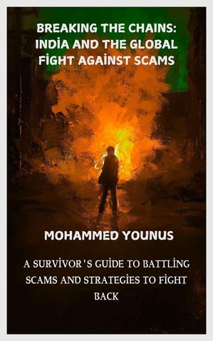 ＜p＞＜strong＞Breaking the Chains: India and the Global Fight Against Scams＜/strong＞＜/p＞ ＜p＞＜em＞Length: Approx. 50 pages＜/e...