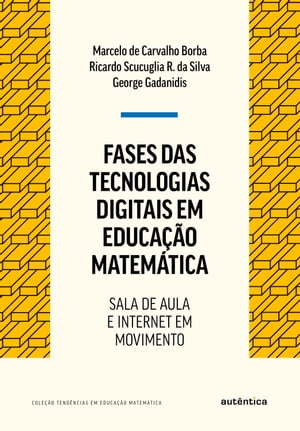 ＜p＞Este ? o terceiro livro da Cole??o Tend?ncias em Educa??o Matem?tica cuja tem?tica central refere-se ao uso de tecnol...