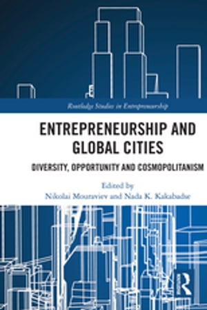 ＜p＞Global cities with a largely cosmopolitan environment, such as Auckland, Berlin, Dubai, London, New York, Shanghai or...