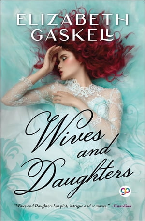 ＜p＞＜strong＞Wives and Daughters＜/strong＞ is a novel by Elizabeth Gaskell, first published in the Cornhill Magazine as a s...