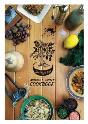 ＜p＞The Veggie Tree Autumn & Winter Cookbook is vegetarian family-friendly food that is nutritionally balanced and infuse...
